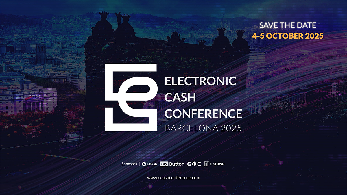 Electronic Cash Conference 2025 | Barcelona